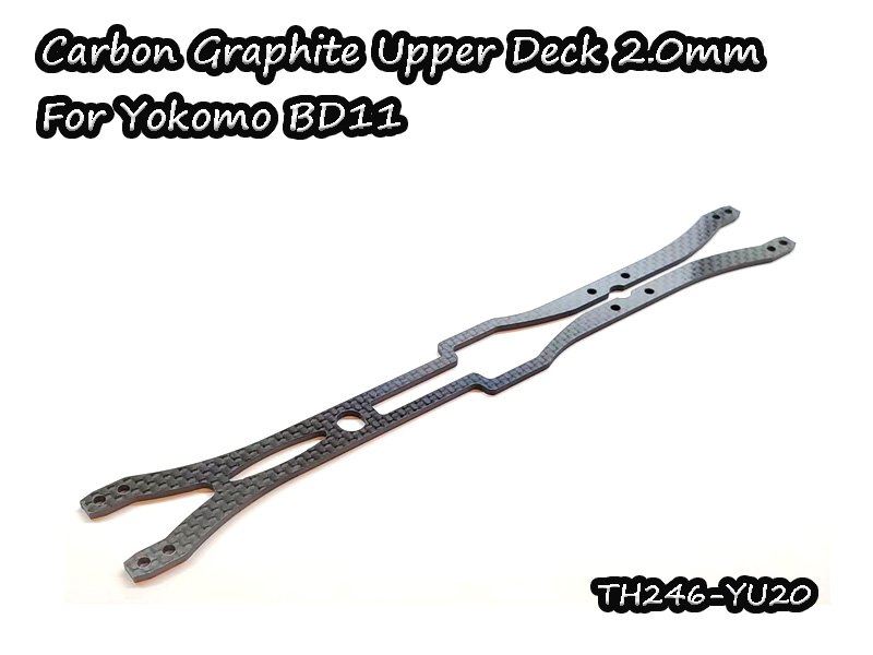 Carbon Graphite Upper Deck 2 0mm For Yokomo BD11 Carbon Graphite Upper Deck 2 0mm For Yokomo BD11